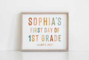 cute first day of school signs – almost makes perfect